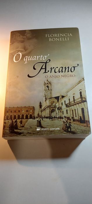 O Quarto Arcano, O Anjo Negro - Florencia Bonelli Venda Do Pinheiro E ...