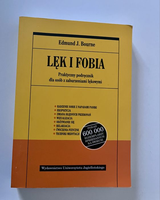 Lęk i fobia praktyczny podręcznik dla osób z zaburzeniami lękowymi ...