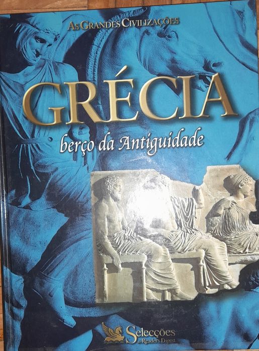 Grécia-berço da Antiguidade. Selecções Reader's Digest Santa Iria De ...