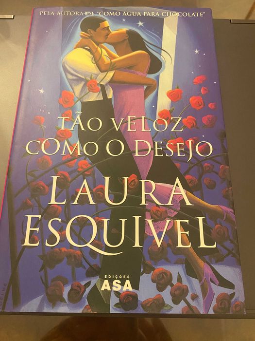 Livro da Escritora Laura Esquivel, 'Tão Veloz como o Vento ' Algés ...