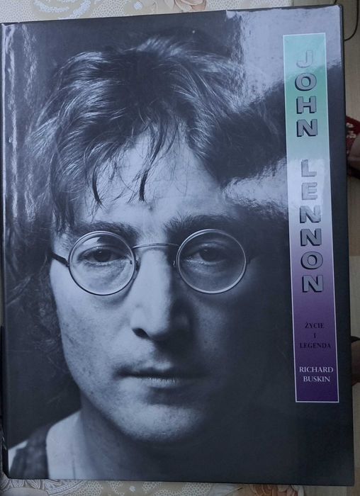 John Lennon Życie i legenda Richard Buskin ciekawa biografia Warszawa ...
