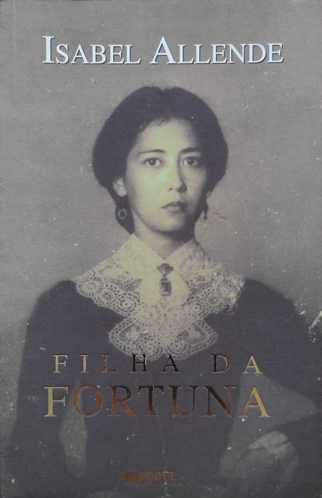Filha da Fortuna, de Isabel Allende Cascais E Estoril • OLX Portugal