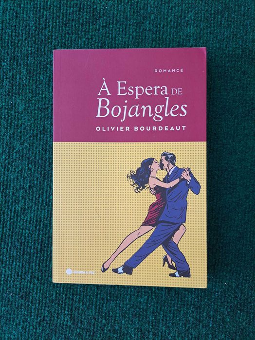 À Espera de Bojangles - Olivier Bourdeaut Barreiro E Lavradio • OLX.pt