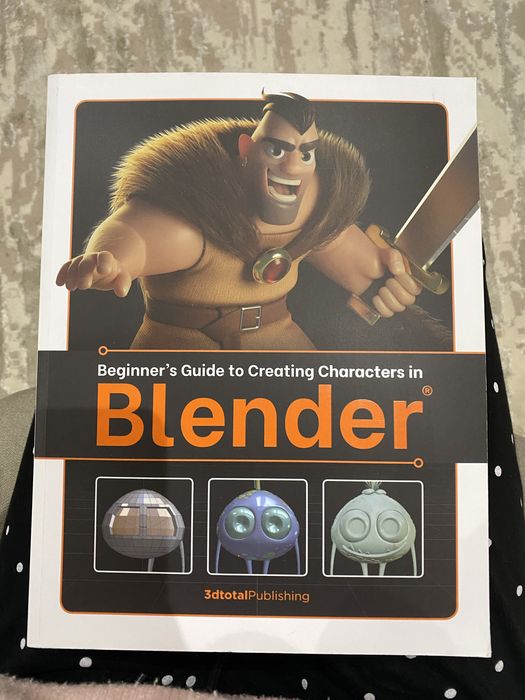 Blender Beginner's Guide to Creating Characters: 1 900 грн. - Книги / журнали Авангард на Olx